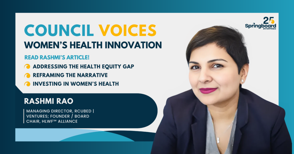 Rashmi Rao: Gender Health Gap: Why Isn’t She the Default? - Springboard ...